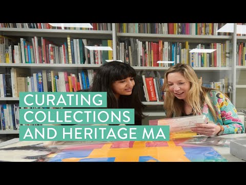 Curating Collections and Heritage MA